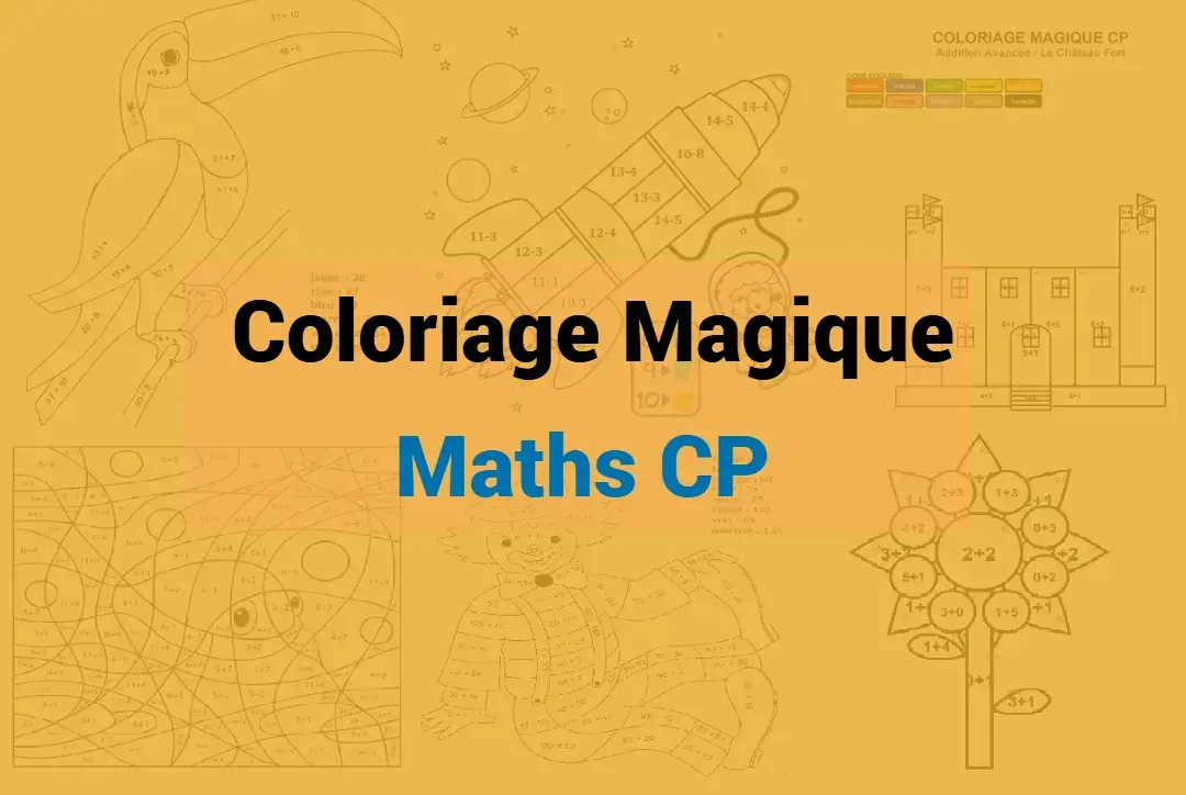 Coloriage Magique Maths CP : Fiches à Imprimer